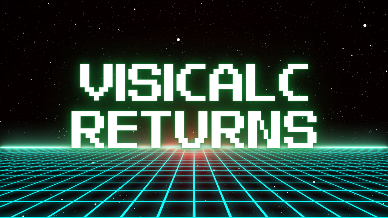 VisiCalc, the Revolutionary Spreadsheet Software from 1979, Returns! VisiCalc, the Revolutionary Spreadsheet Software from 1979, Returns!